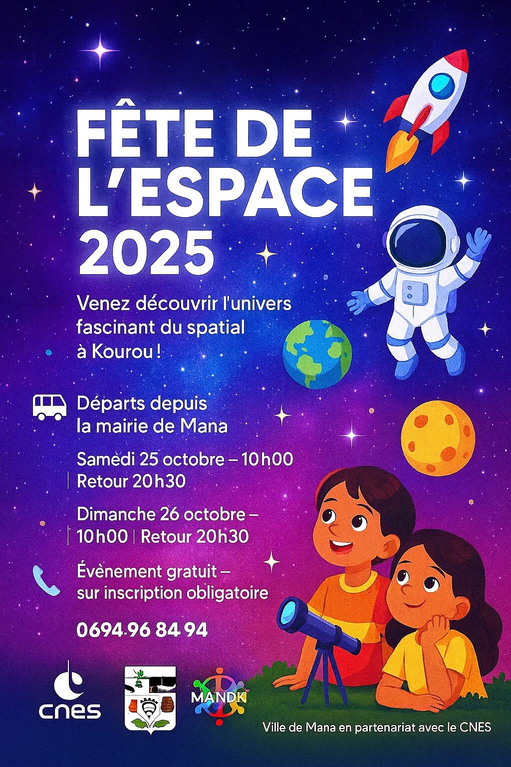 FÊTE DE L’ESPACE 2025 – Partez à la découverte de l’univers - Ville de Mana